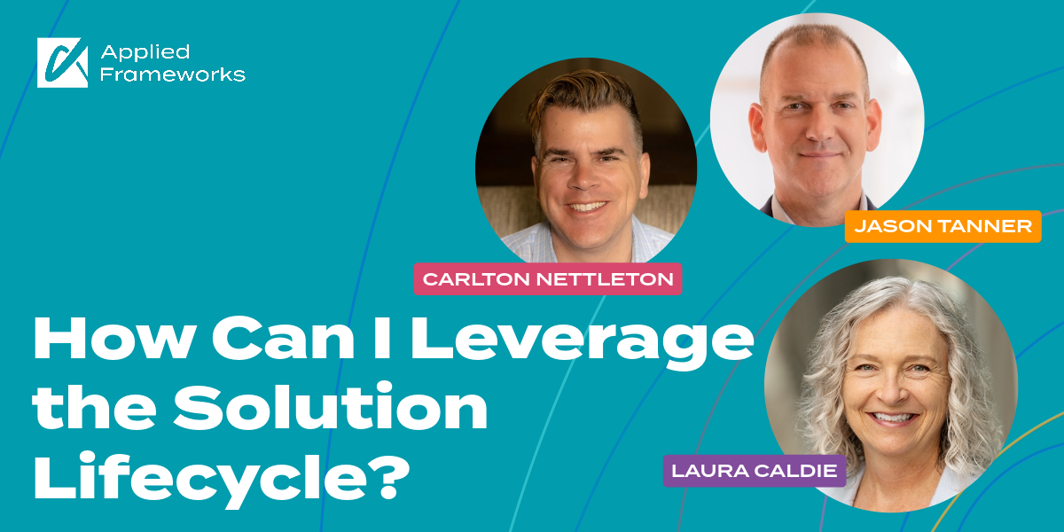 How Can I Leverage the Solution Lifecycle